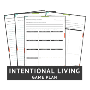 How To Practice Intentional Living (The Way God Designed) - Hello Sensible